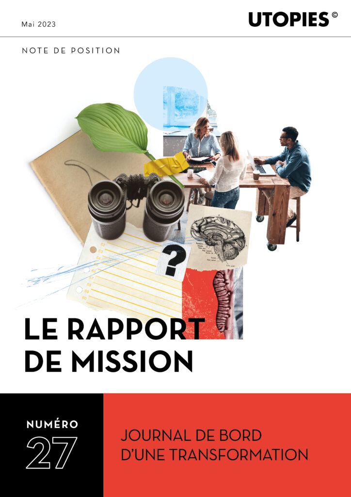 NOTE DE POSITION #27 Le rapport de mission | UTOPIES